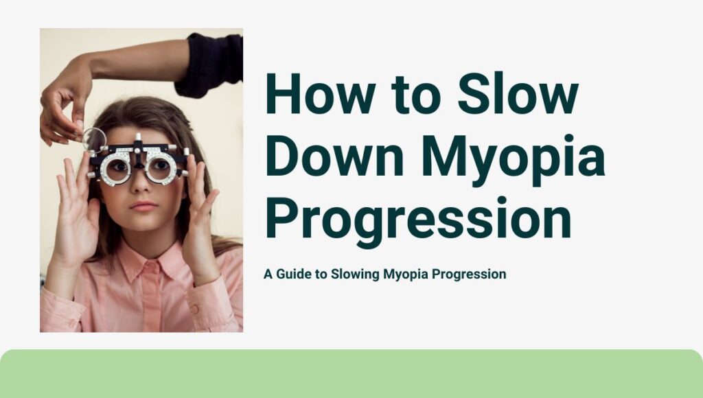 How to Slow Down Myopia Progression | Clear Vision Optical